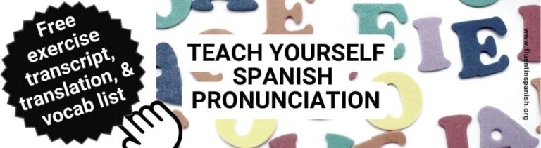B-001: Teach Yourself Spanish Pronunciation – Vowels – Beginners ...